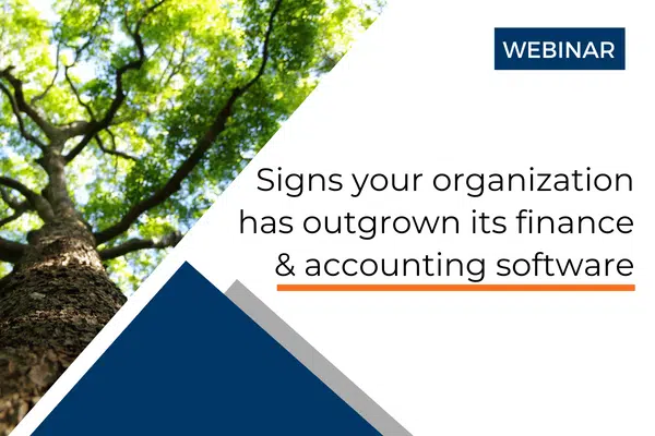 Signs You've Outgrown Your Finance & Accounting Software | Consero Global